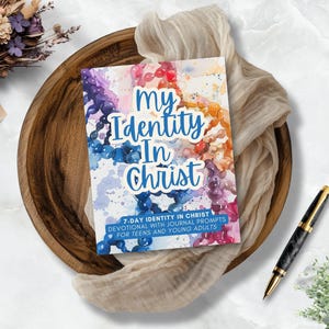 My Identity in Christ Printable and Fillable PDF 7 Day Mini-devotional ...
