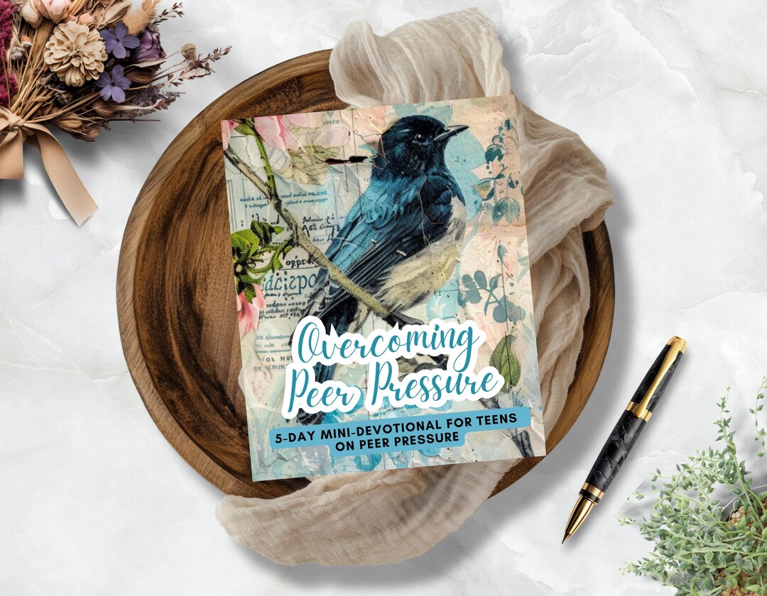 Overcoming Peer Pressure Printable and Fillable PDF 5 Day Mini ...