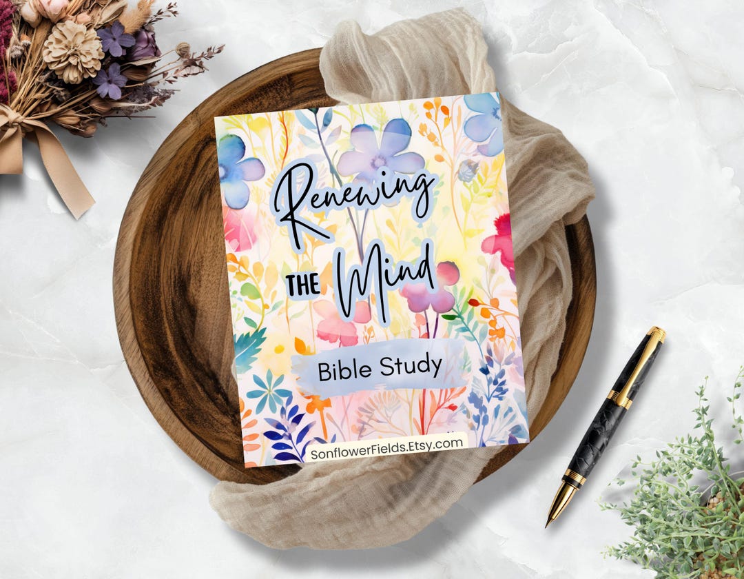 Renewing the Mind Printable and Fillable PDF Bible Study, Scriptural ...