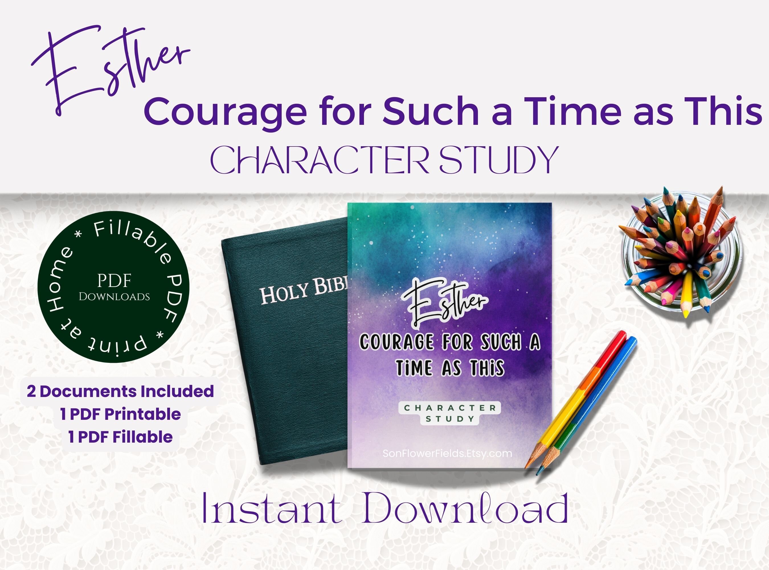 Character Study of Esther: Courage for Such a Time as This | Printable ...