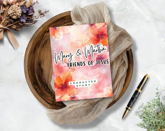 Character Study of Mary & Martha -printable and Fillable PDF Journal ...