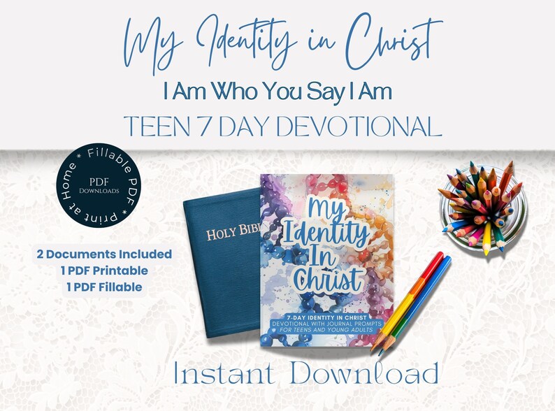 My Identity in Christ Printable and Fillable PDF 7 Day Mini-devotional ...