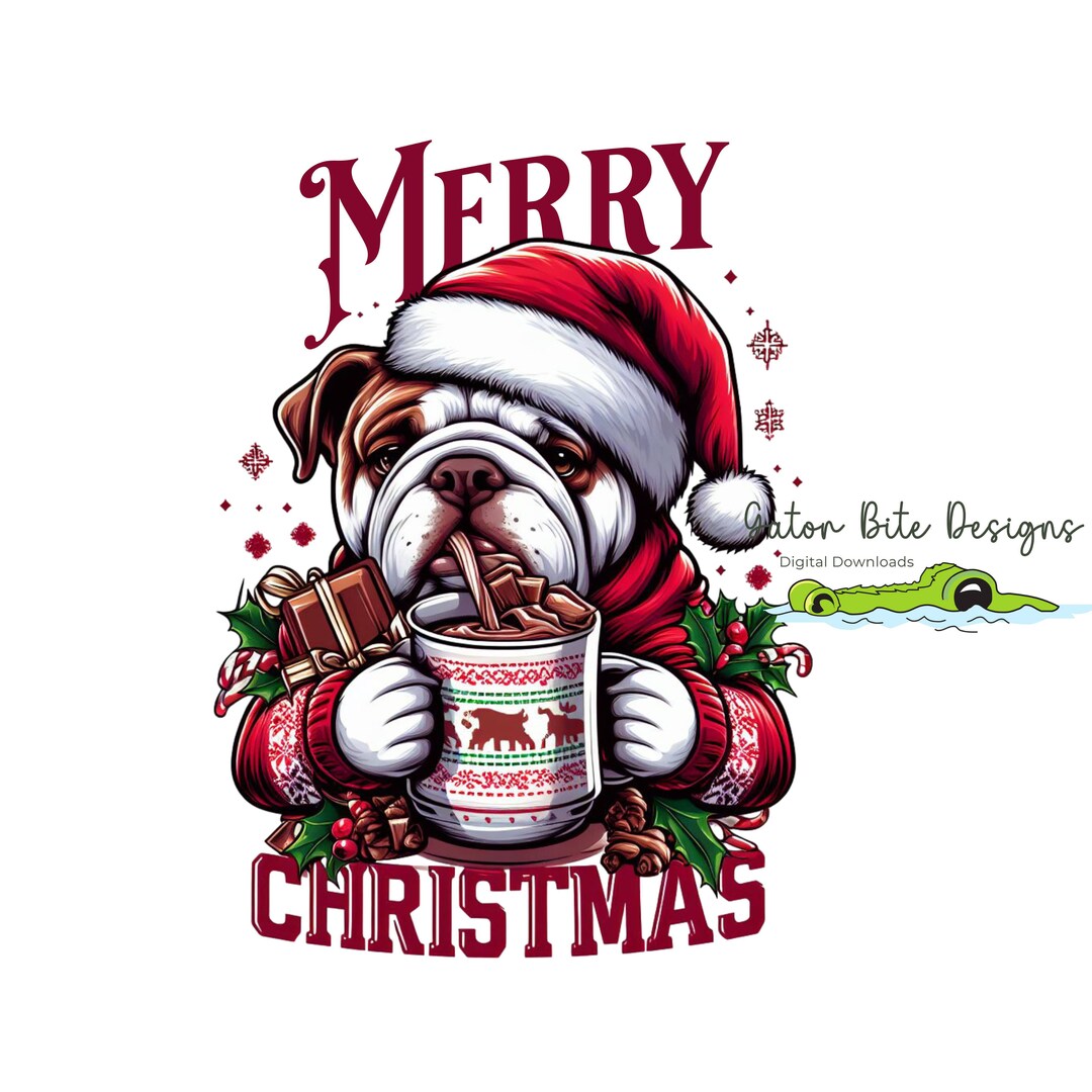 Bulldog Christmas, Bulldog Hot Chocolate PNG PDF SVG Dxf Digital ...