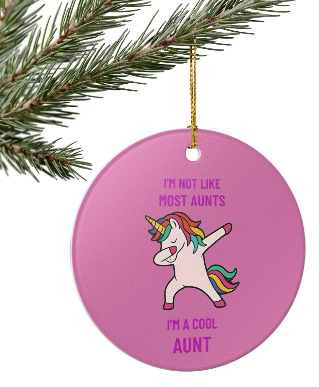 Cool Aunt Ornament, Funny Aunt Gift, I’m Not Like Most Aunts, I’m a ...