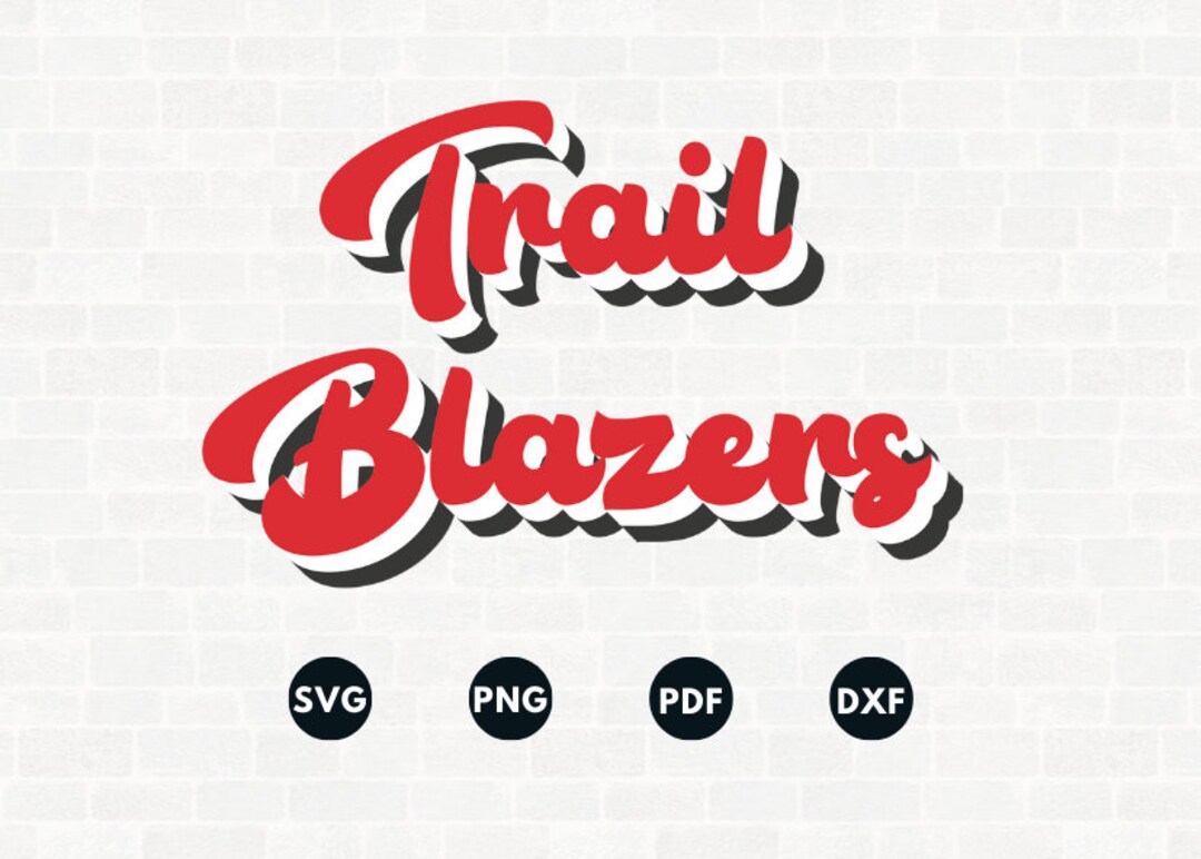 Trail Blazers Svg, Trail Blazers Template, Trail Blazers Stencil ...