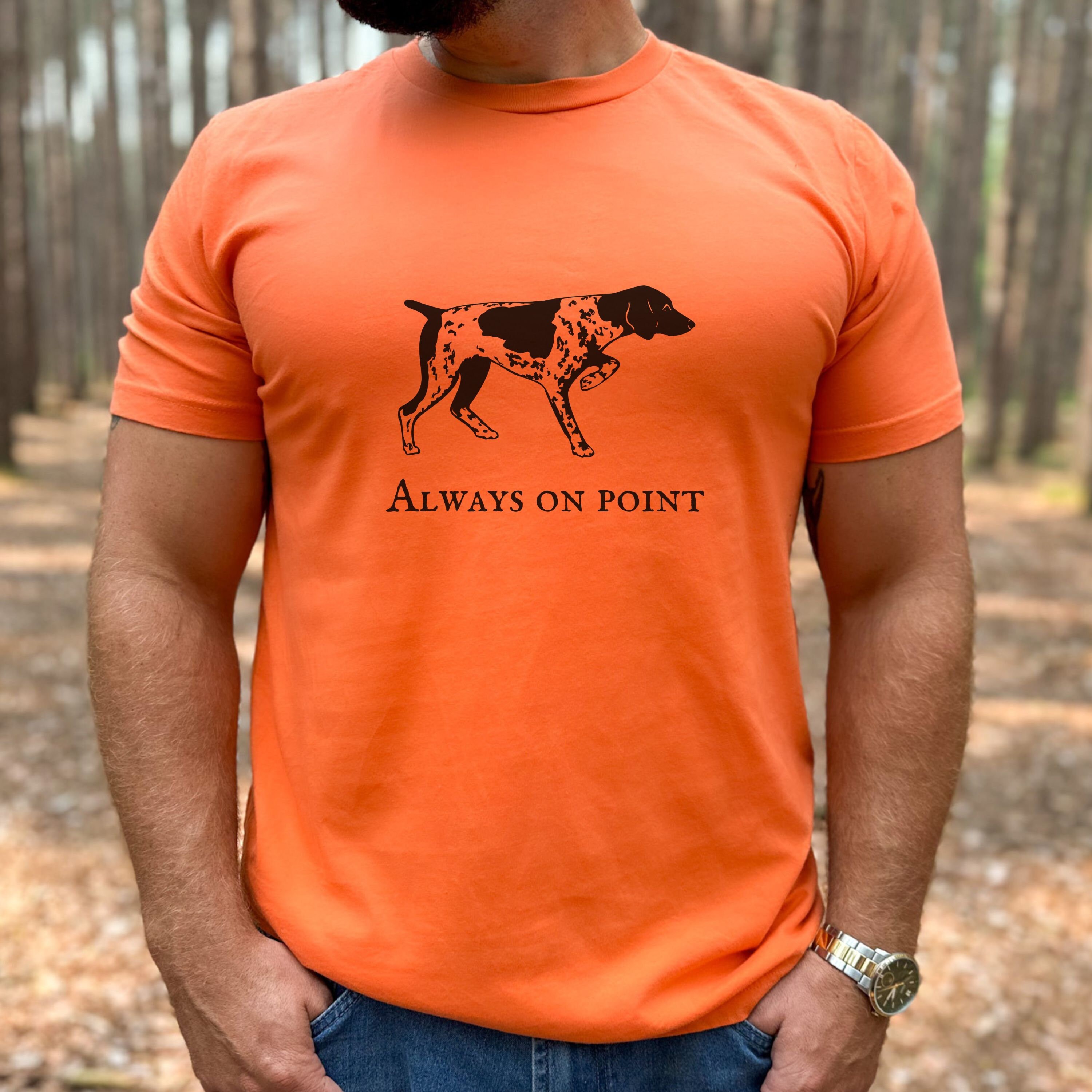 Always on Point GSP Shirt, Funny Pointer Gift, GSP Dog Mom, GSP Dad ...