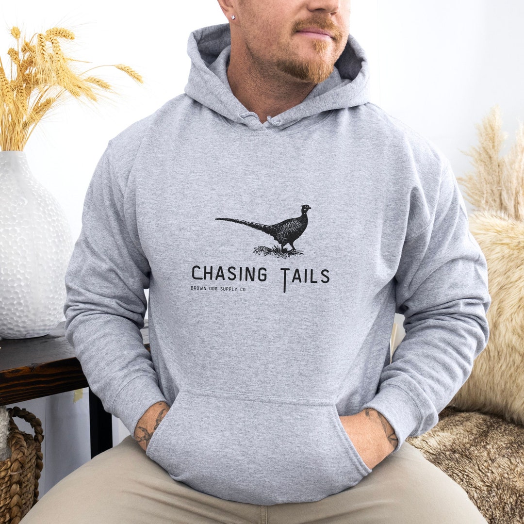 Chasing Tails Pheasant Hoodie. Gift for Pheasant Hunter. Bird Hunting ...
