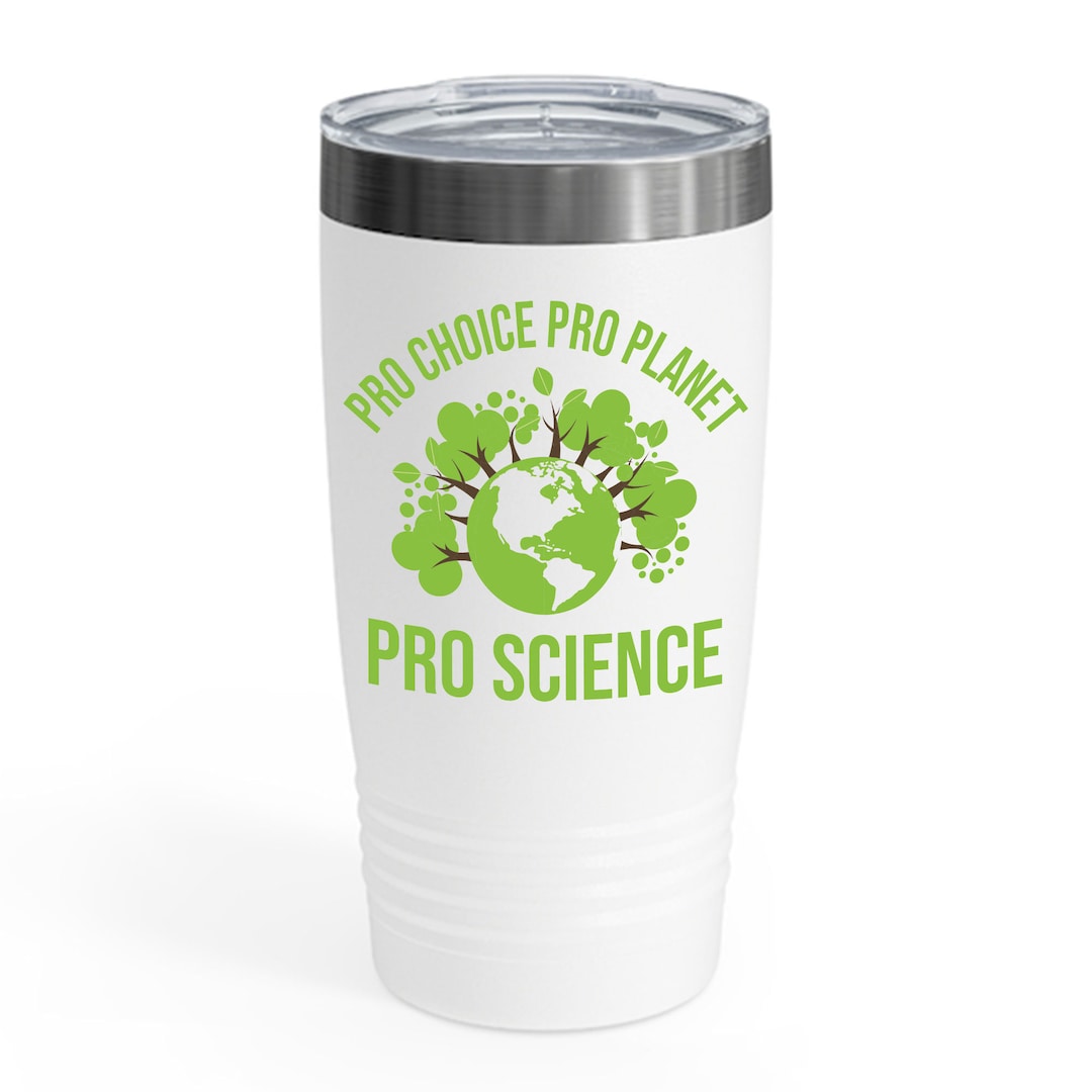 Pro Planet Climate Change Environmentalist Earth Advocate Tumbler - Etsy