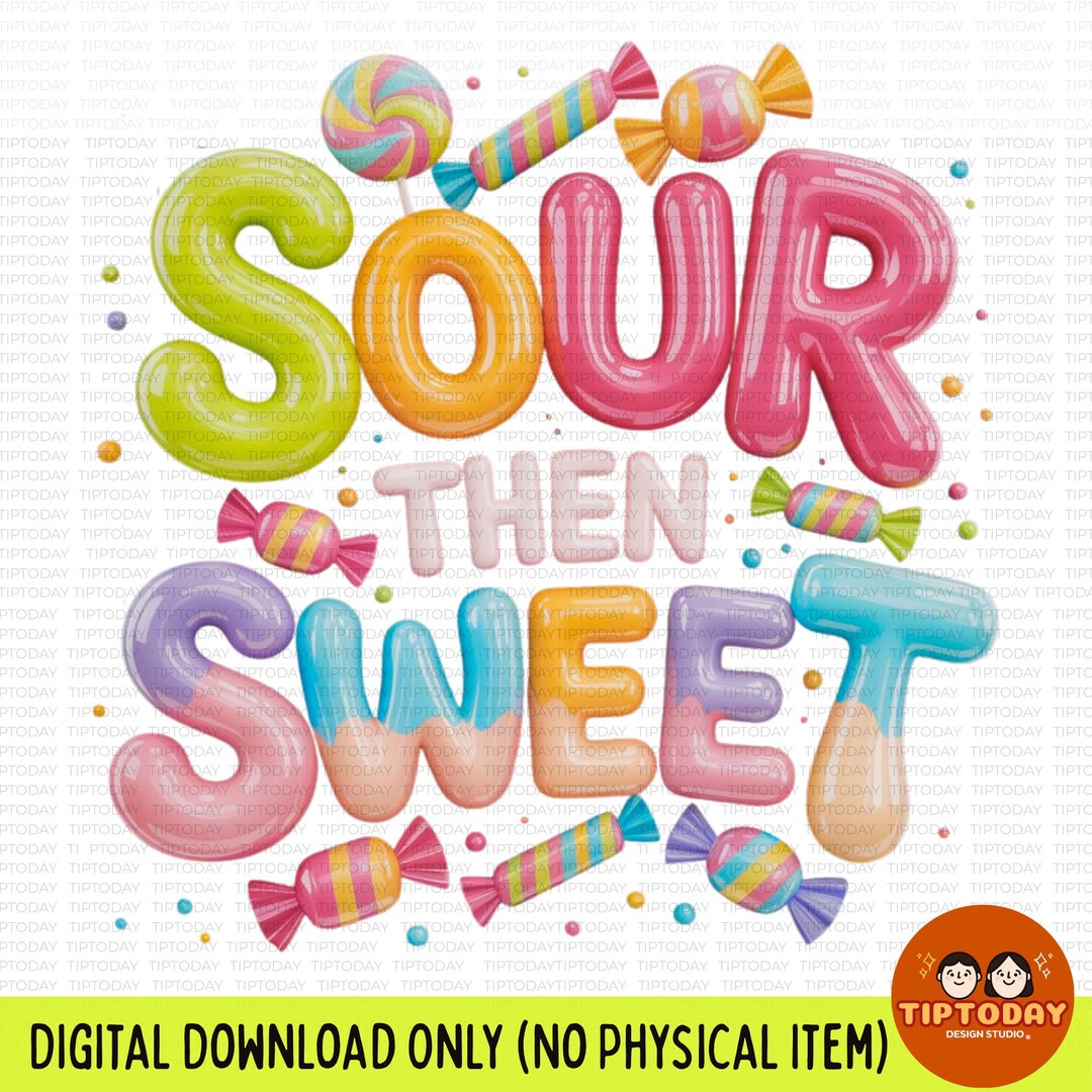 Funny Sour Then Sweet Candy Quote Clipart PNG Colorful Candy Letters ...