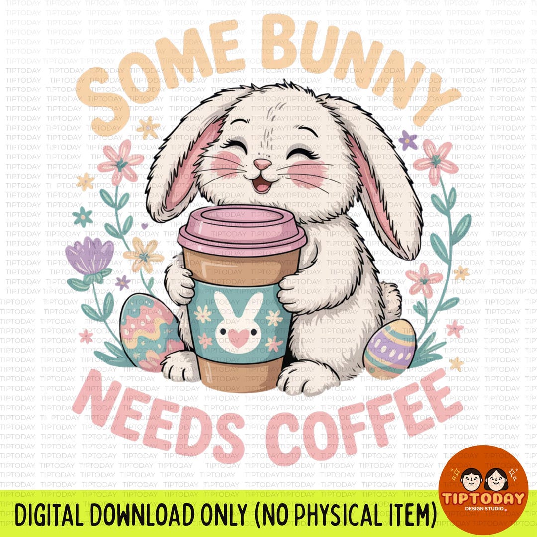 Funny Easter Bunny Coffee Clipart PNG, Rabbit Coffee Cup Sublimation ...
