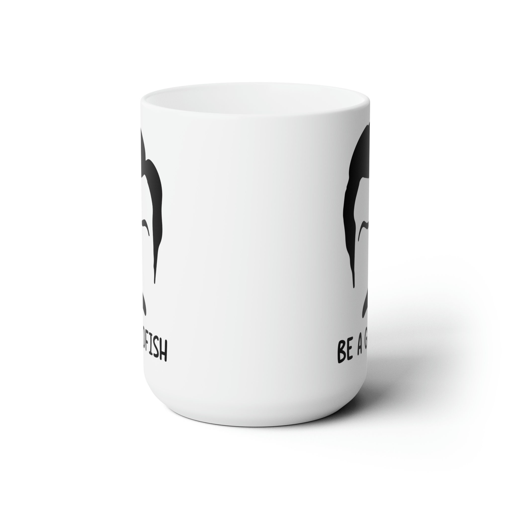 Ted Lasso Be a Goldfish Ceramic Mug 15oz - Etsy
