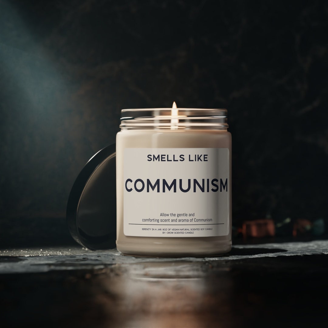 Communism Candle Smells Like Communism Scented Soy Wax Candle 9oz ...
