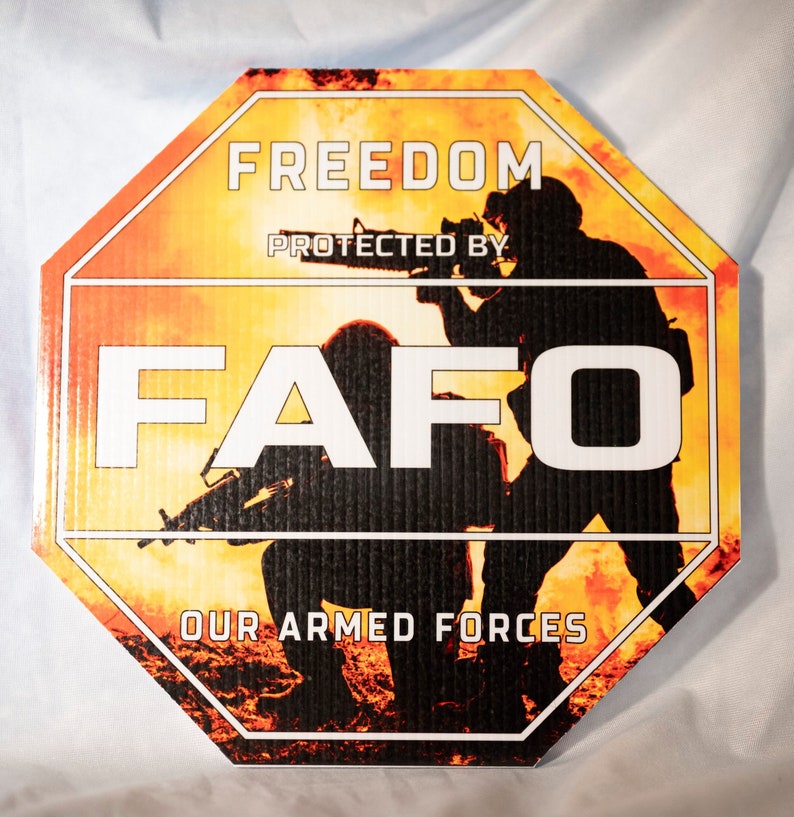 Kid Friendly FAFO Sublimated Vinyl Yard Sign, Patriotic, HOA Approved ...