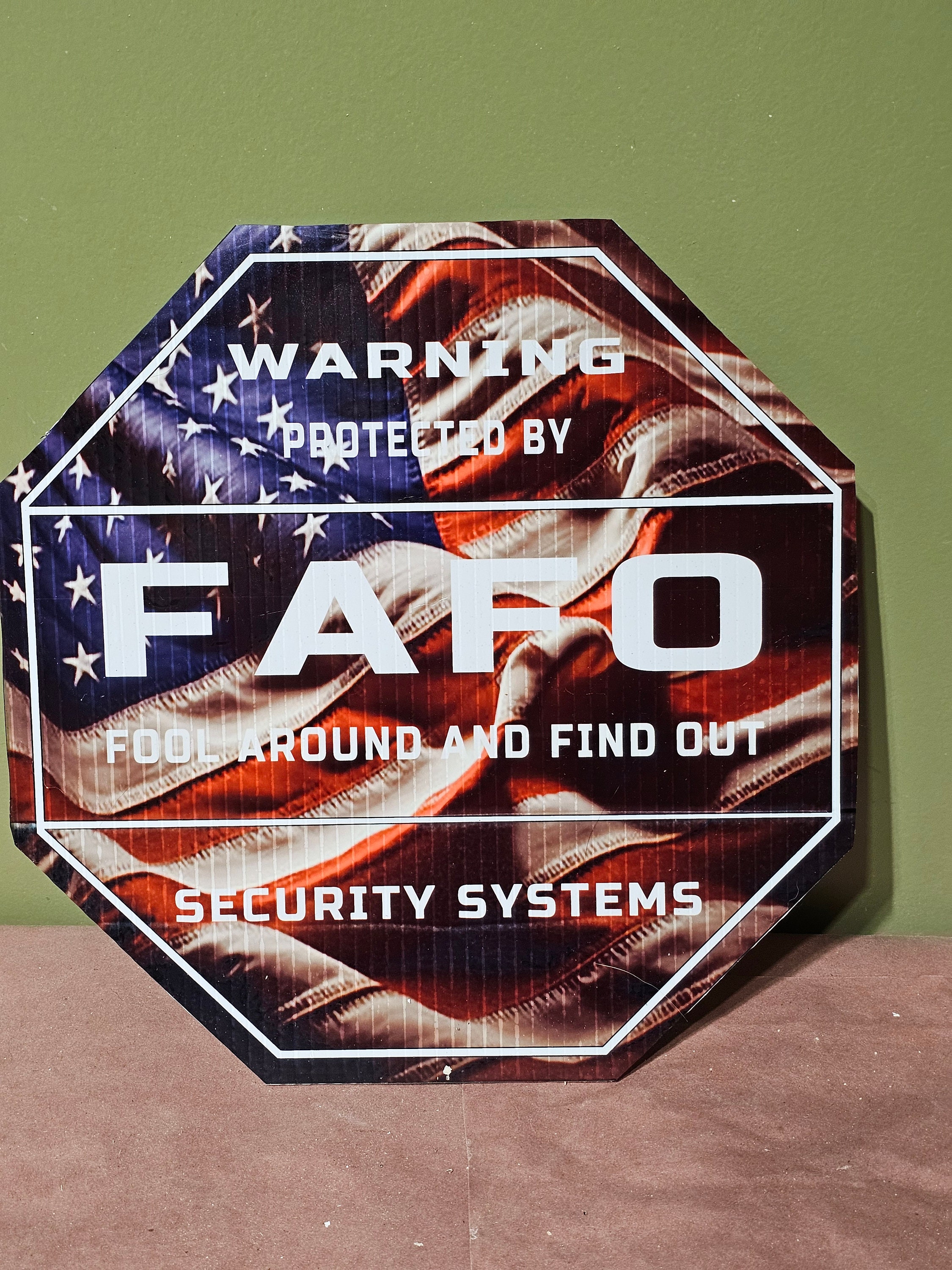 American Flag FOOL Around and Find Out, FAFO Sign, Security, Sign and ...