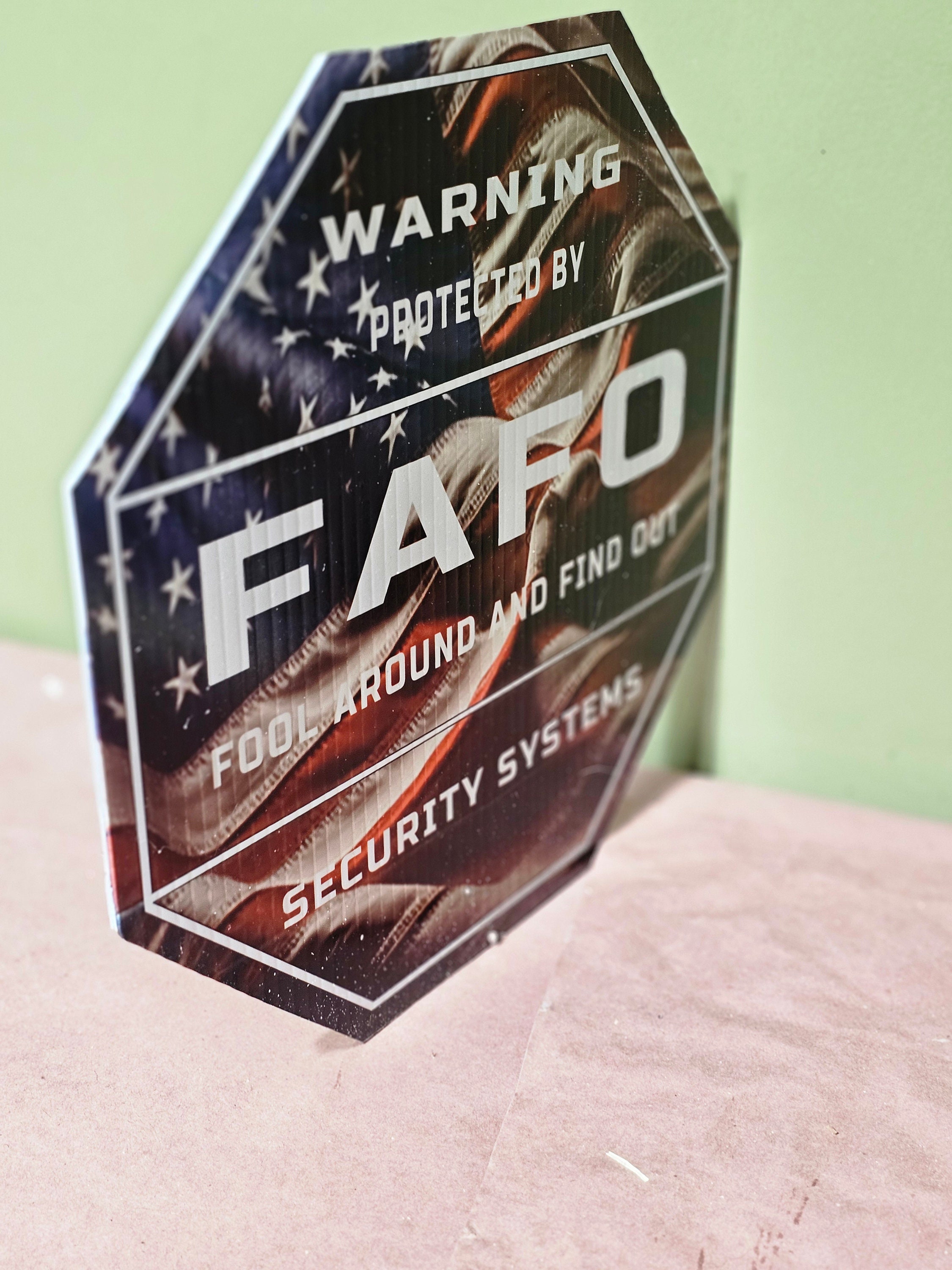 American Flag FOOL Around and Find Out, FAFO Sign, Security, Sign and ...