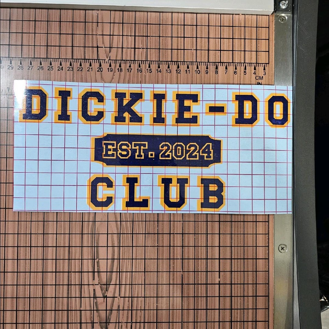 9 Dickie-do Club Window Decal. Sublimated Oracal 651 Outdoor Vinyl. - Etsy