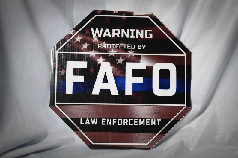 Kid Friendly FAFO Sublimated Vinyl Yard Sign, Patriotic, HOA Approved ...