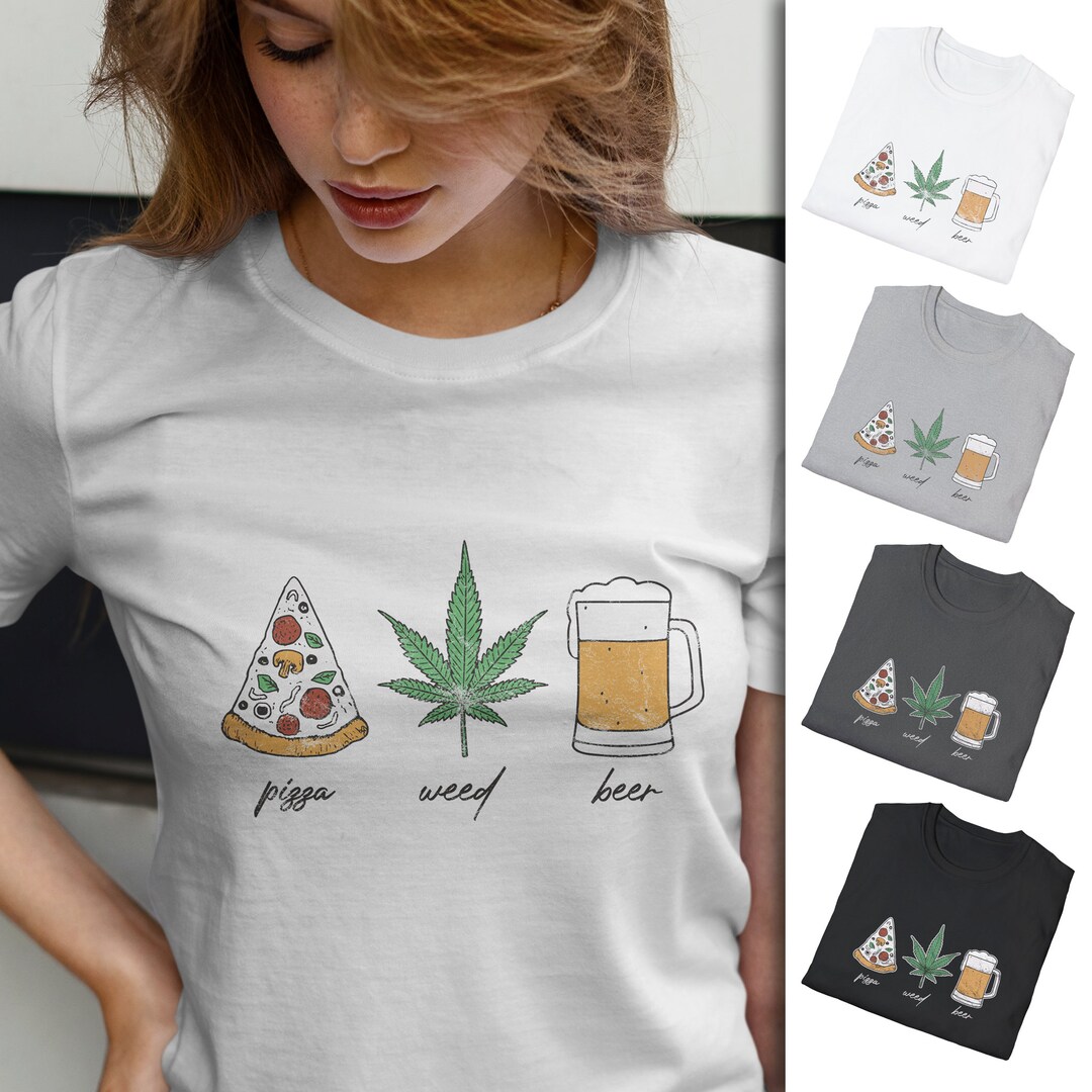 420 Friendly Funny Weed T-shirt Pizza Weed Beer Funny 420 Shirts ...