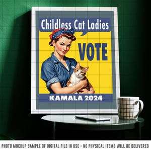 Kamala Harris Childless Cat Lady PNG, Rosie the Riveter Poster Parody ...