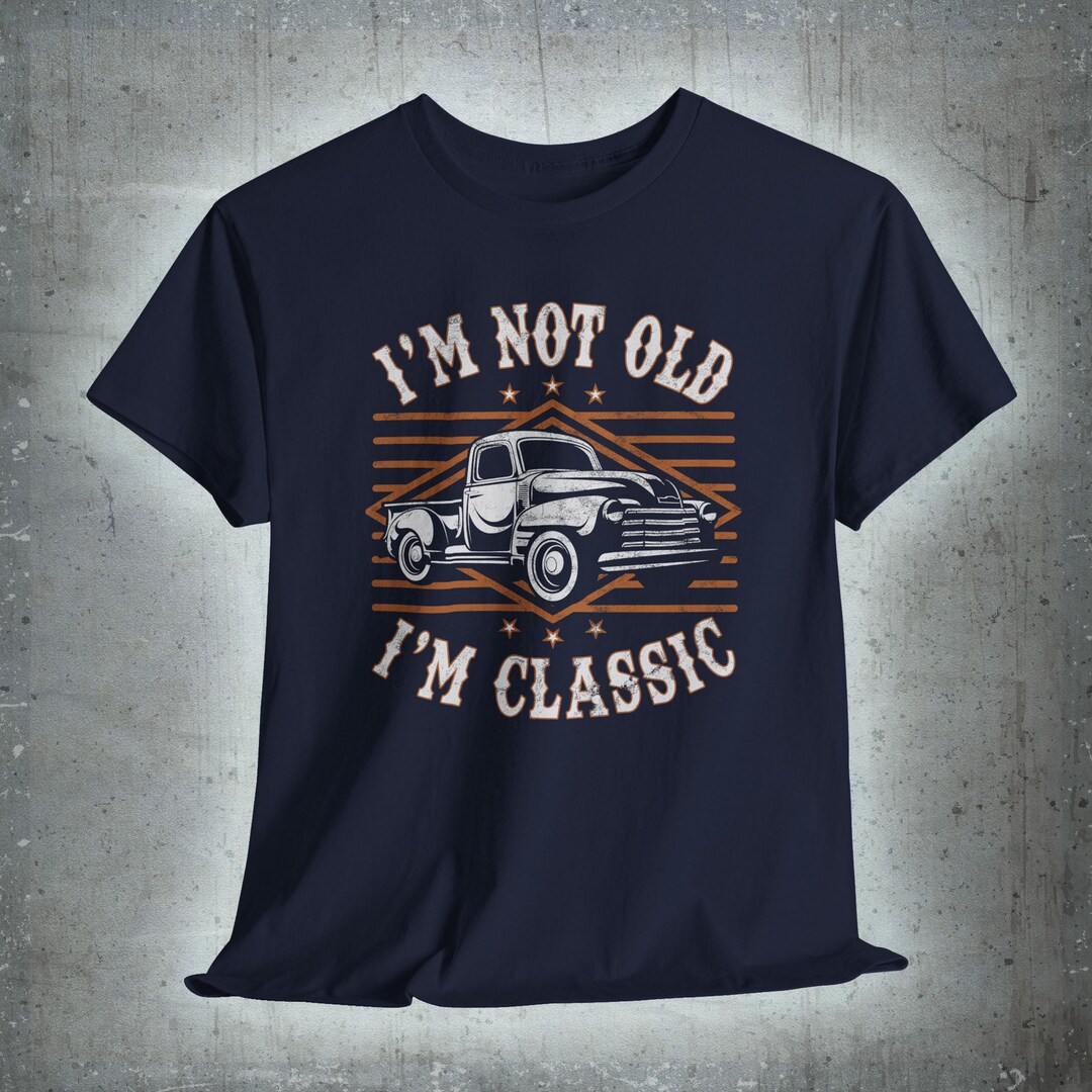 Classic Old Age Birthday Shirt, Vintage Style Graphic Tee Truck Lover ...