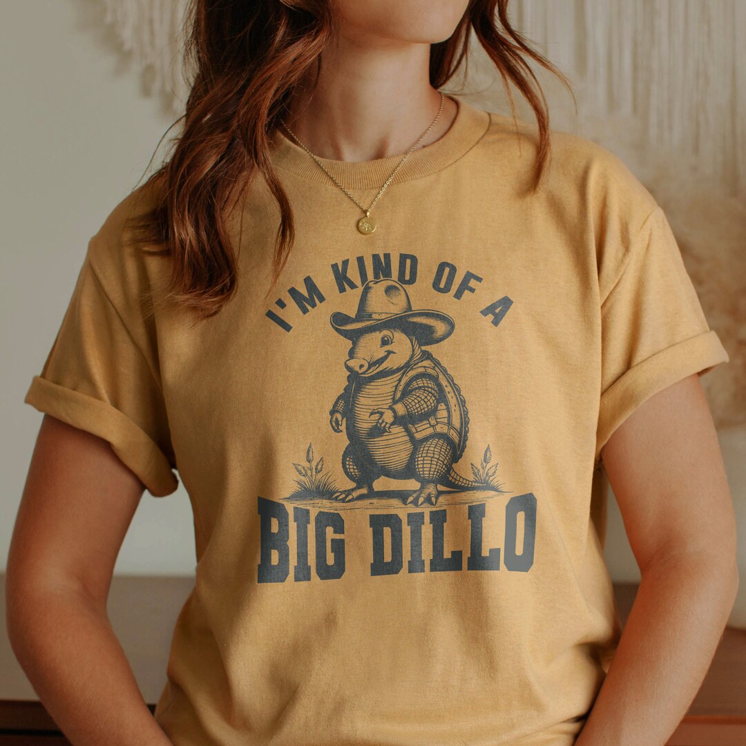 Texas Cowboy Armadillo Tee Shirt, Funny Kind of A Big Dillo Graphic T ...