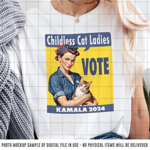 Kamala Harris Childless Cat Lady PNG, Rosie the Riveter Poster Parody ...