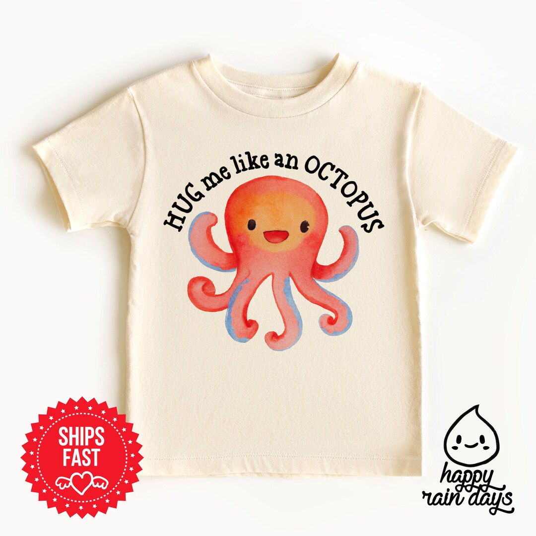 Octopus T-shirt Hug Me Like an Octopus Toddler Tshirt Hipster Toddler ...