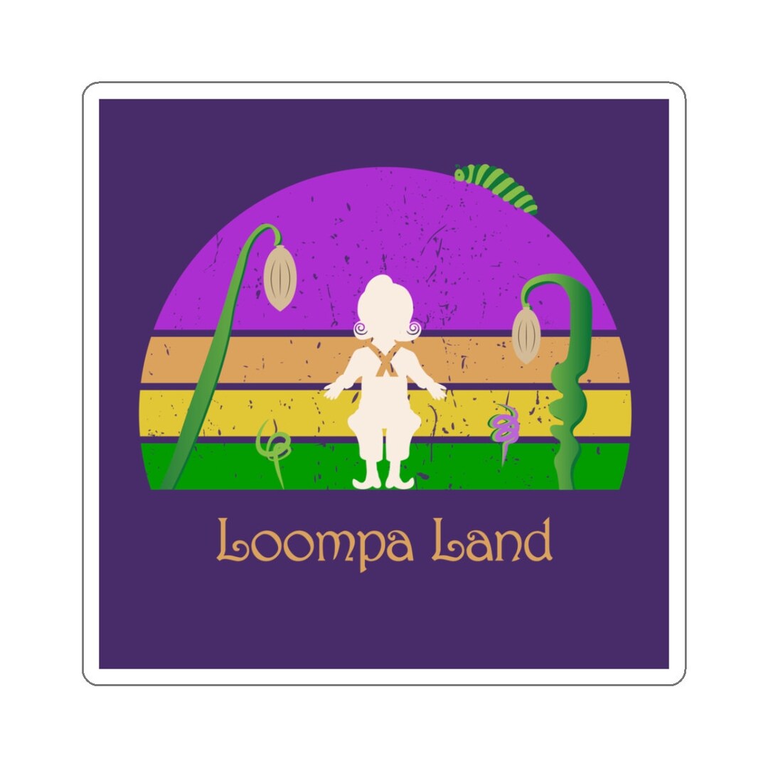 Loompa Land Wonka Sticker, Oompa Loompa Sticker - Etsy