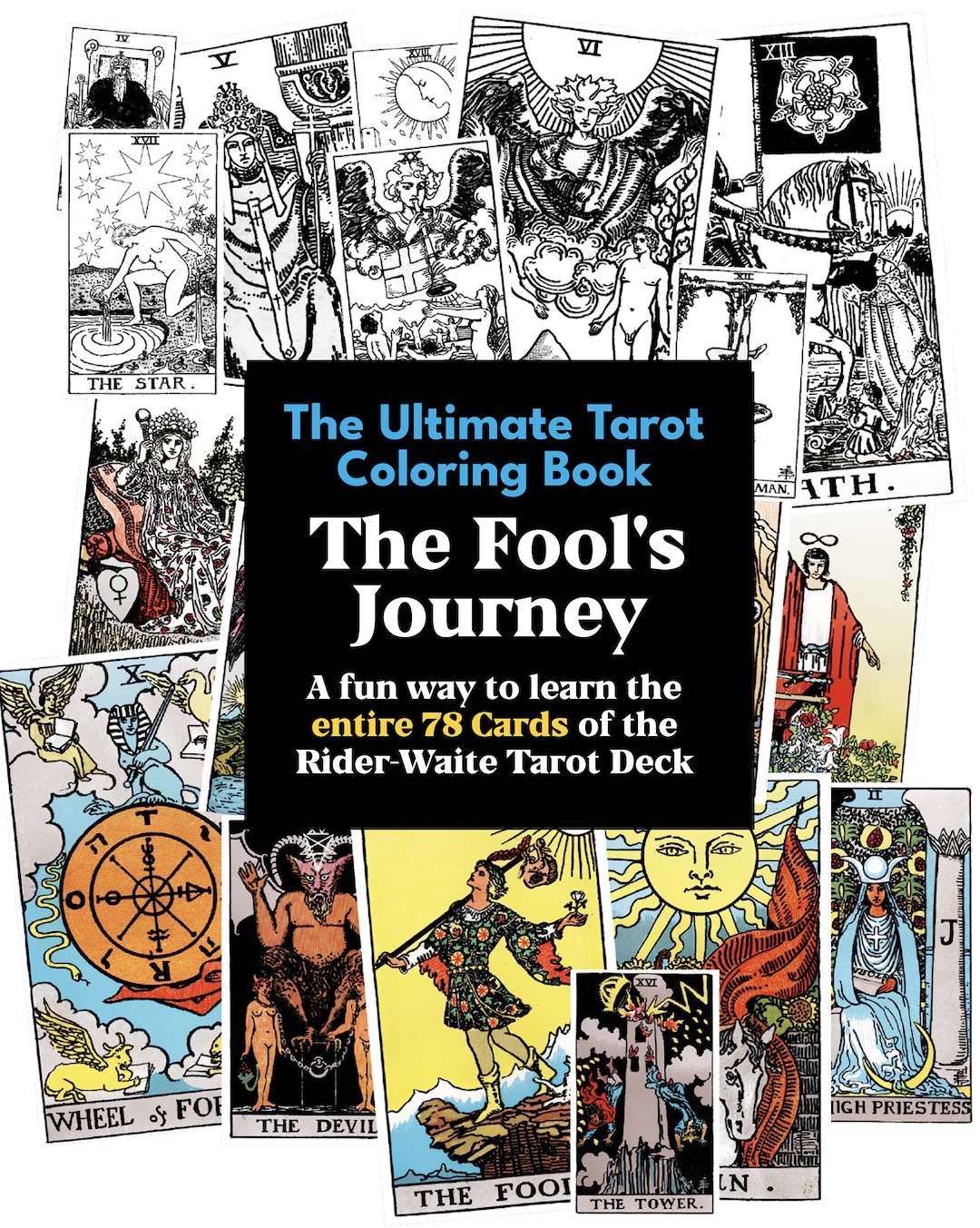 THE ULTIMATE Printable Rider Waite Tarot Coloring Pages to Learn Tarot ...