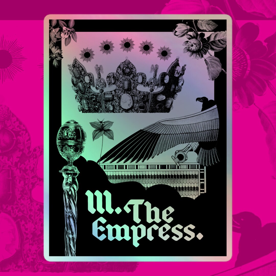 Empress Tarot Card Holographic Sticker the Empress Tarot Gift Sticker ...