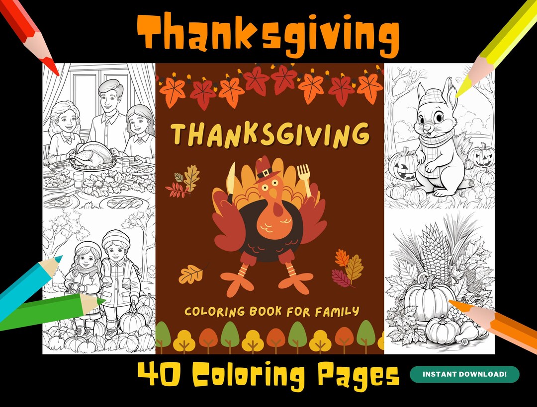 40 Thanksgiving Coloring Pages for Kids & Adults, Fun Activity for ...