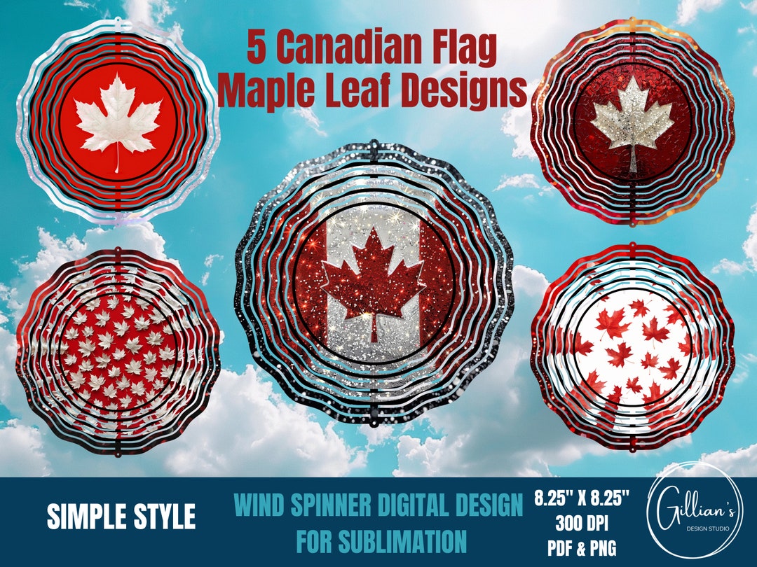 5 Canadian Flag Maple Leaf Wind Spinner Suncatcher Sublimation Designs ...