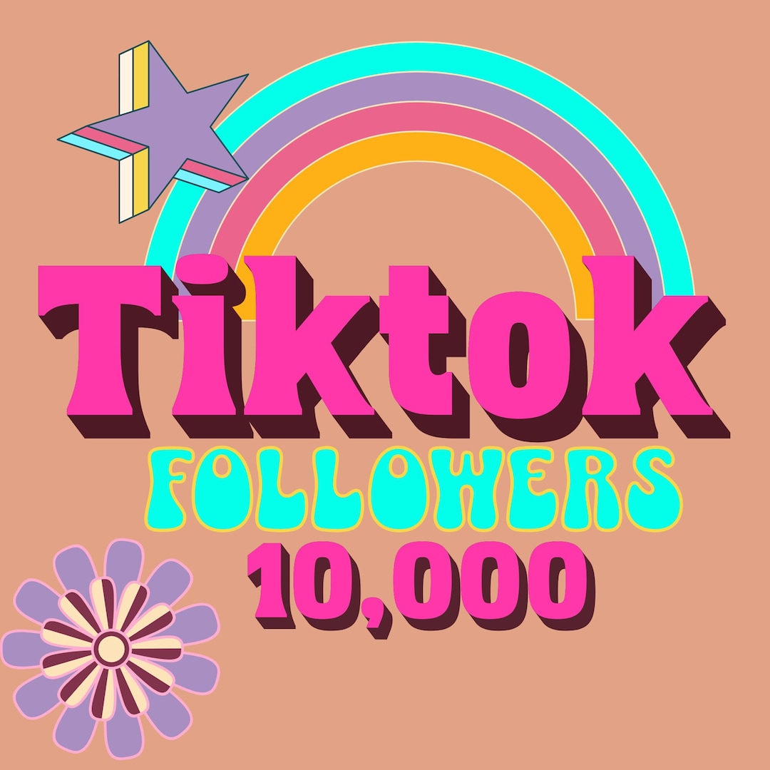10000 Tiktok Followers 10k Tiktok Followers Seguidores - Etsy