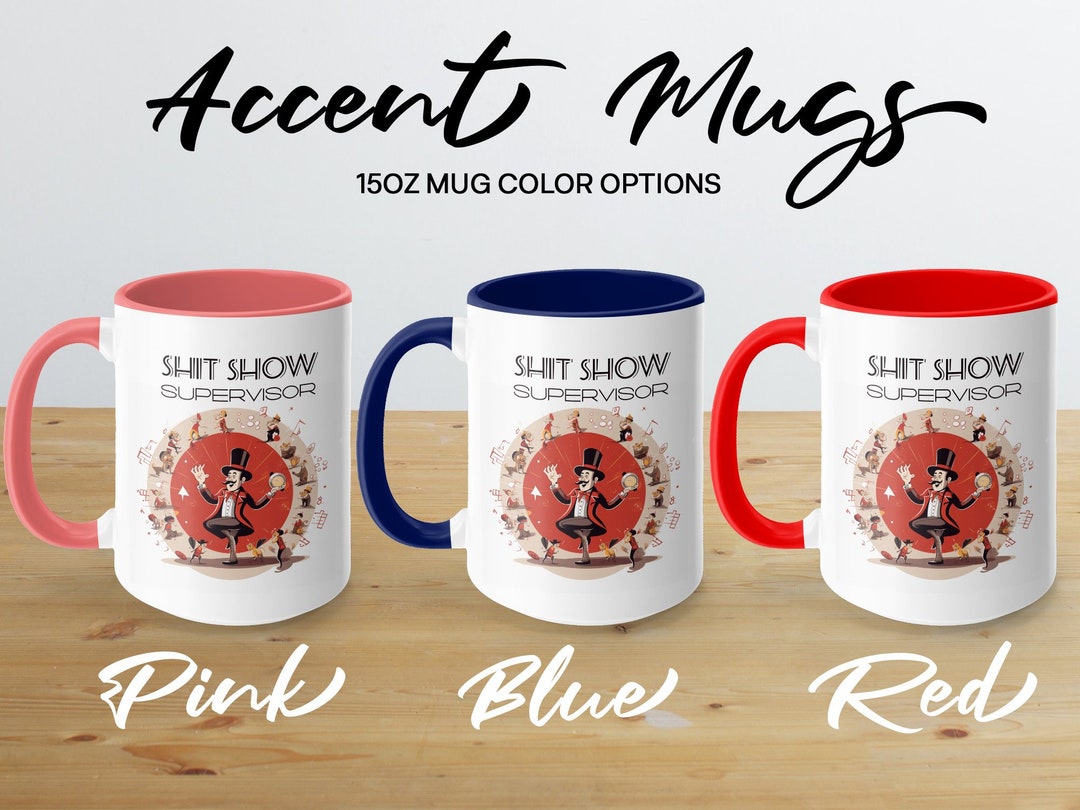 Shit Show Supervisor Mug Shit Show Supervisor Gift Shit Show Supervisor ...