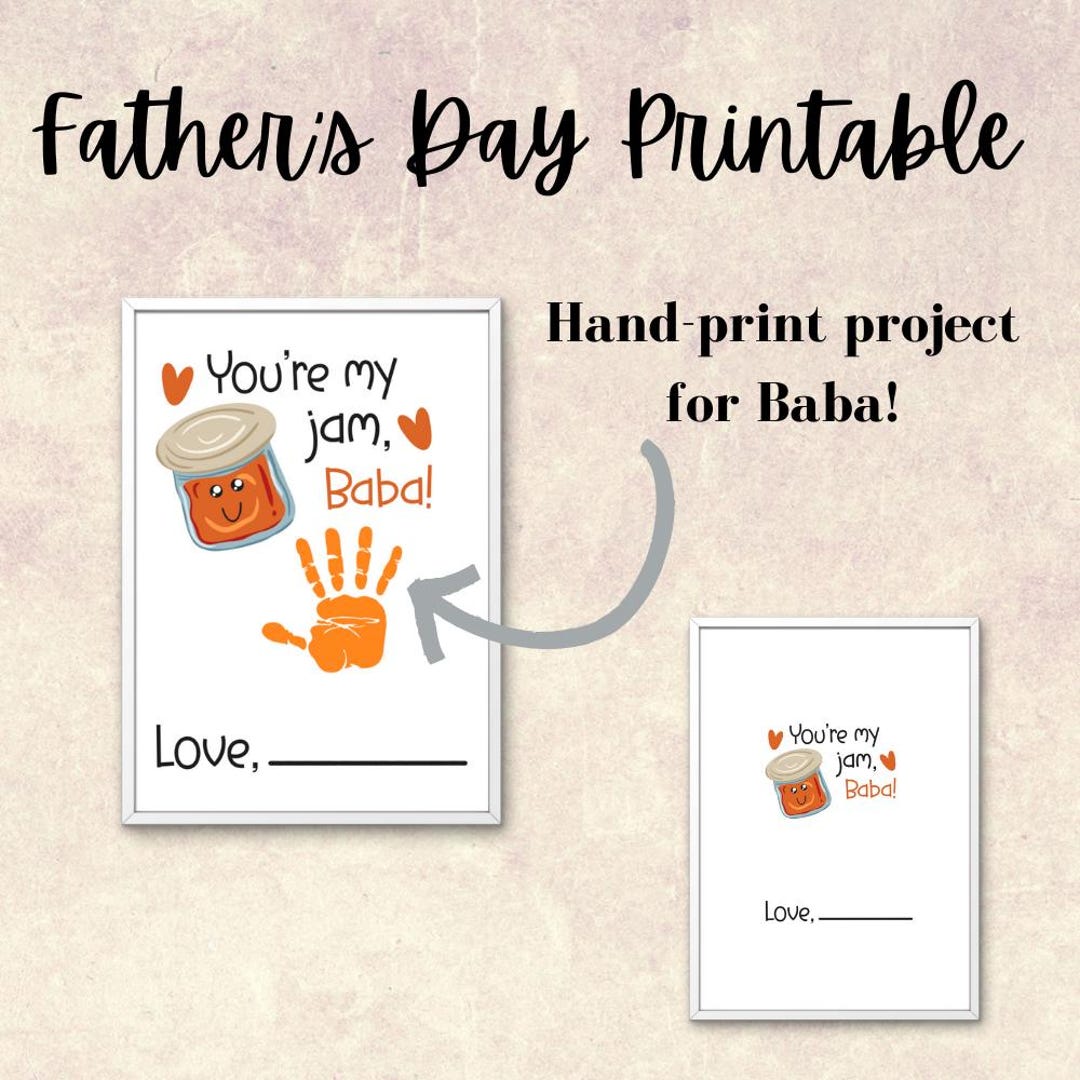 Father's Day Handprint Craft for Baba--printable 'you're My Jam' Gift ...
