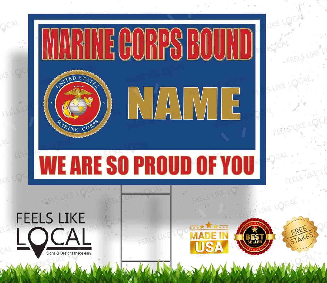 Marine Corps Bound Yard Sign Navy Gift Marine Corps Graduation BCT Navy ...