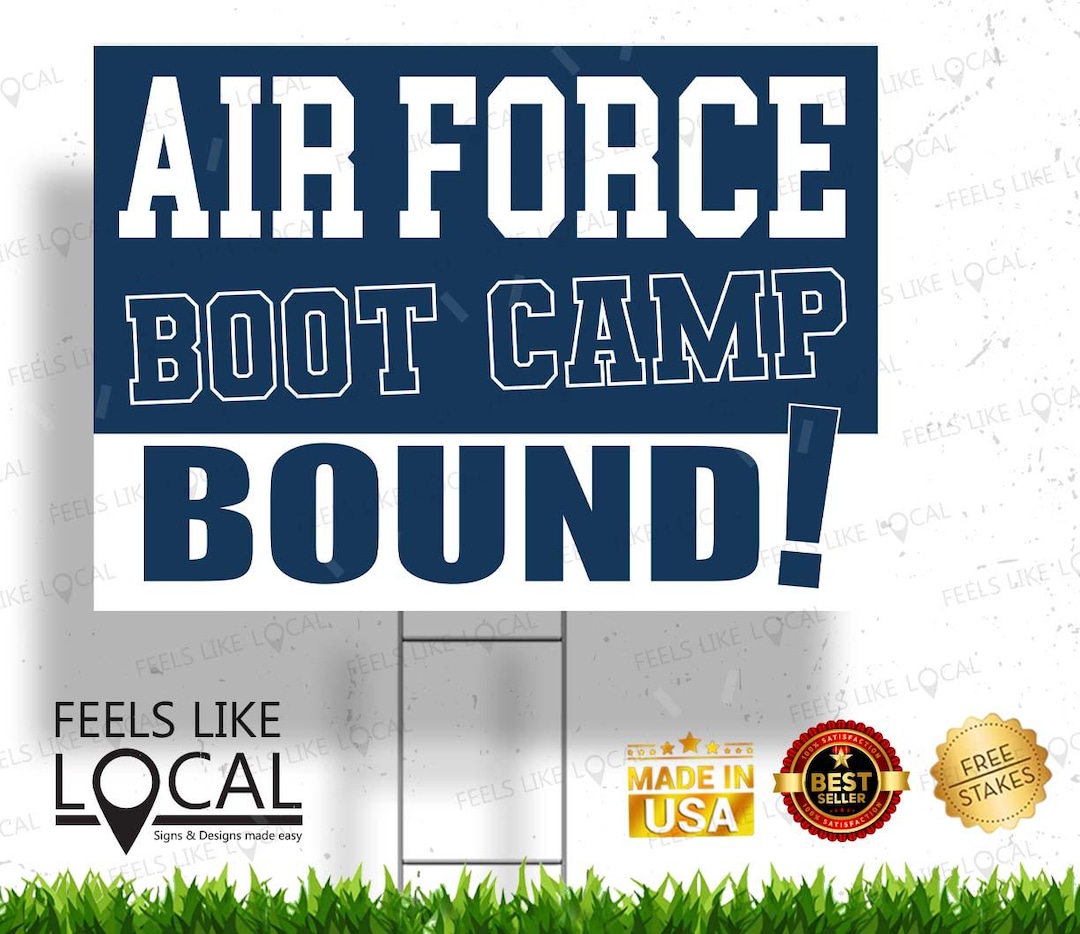 Air Force Boot Camp Bound Yard Sign Navy Gift Marine Corp Graduation ...