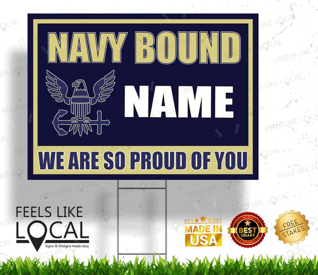 Navy Bound Yard Sign Navy Gift Navy Graduation BCT Navy Sign Navy Yard ...