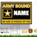 Army Bound Yard Sign Army Gift Army Graduation BCT Army Sign Army Yard ...