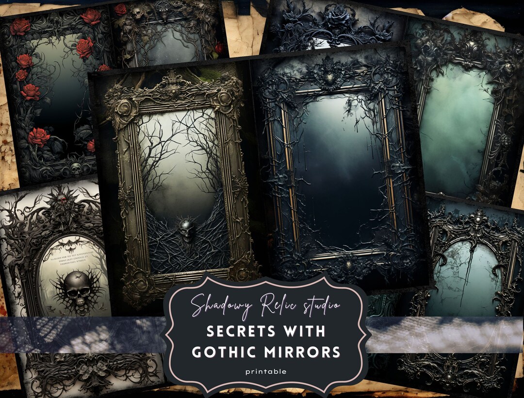 Gothic Mirror Junk Journal Printable Mysterious Mirror Junk Journal ...