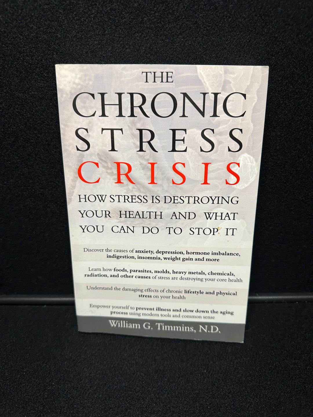 The Chronic Stress Crisis How Stress is Destroying You by Timmins, Free ...