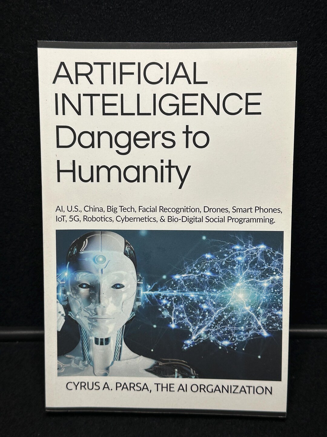 Artificial Intelligence Dangers to Humanity by C. Parsa - Etsy
