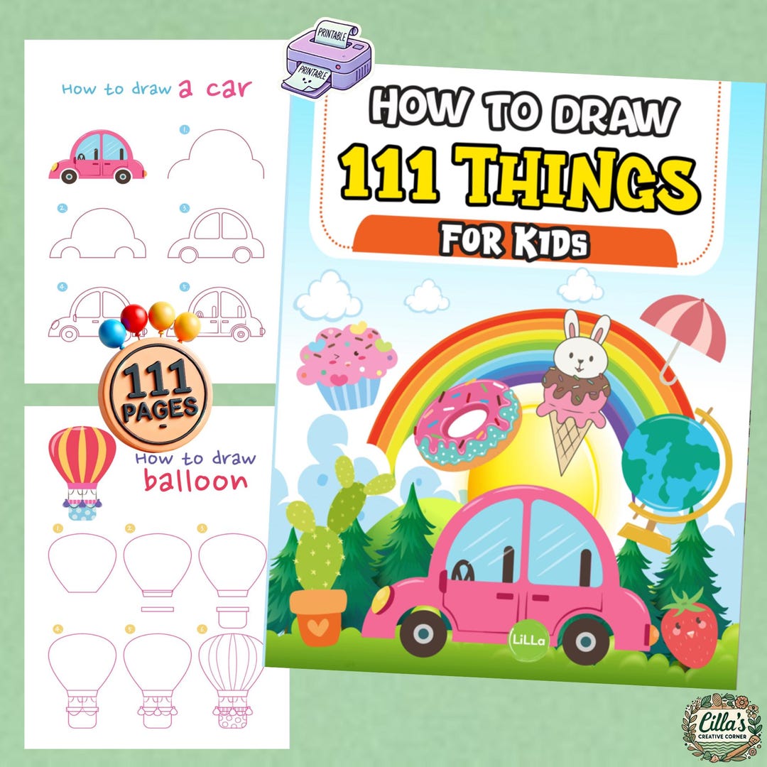 How to Draw 111 Things – Step-by-step Kids Drawing Book | Printable Art ...