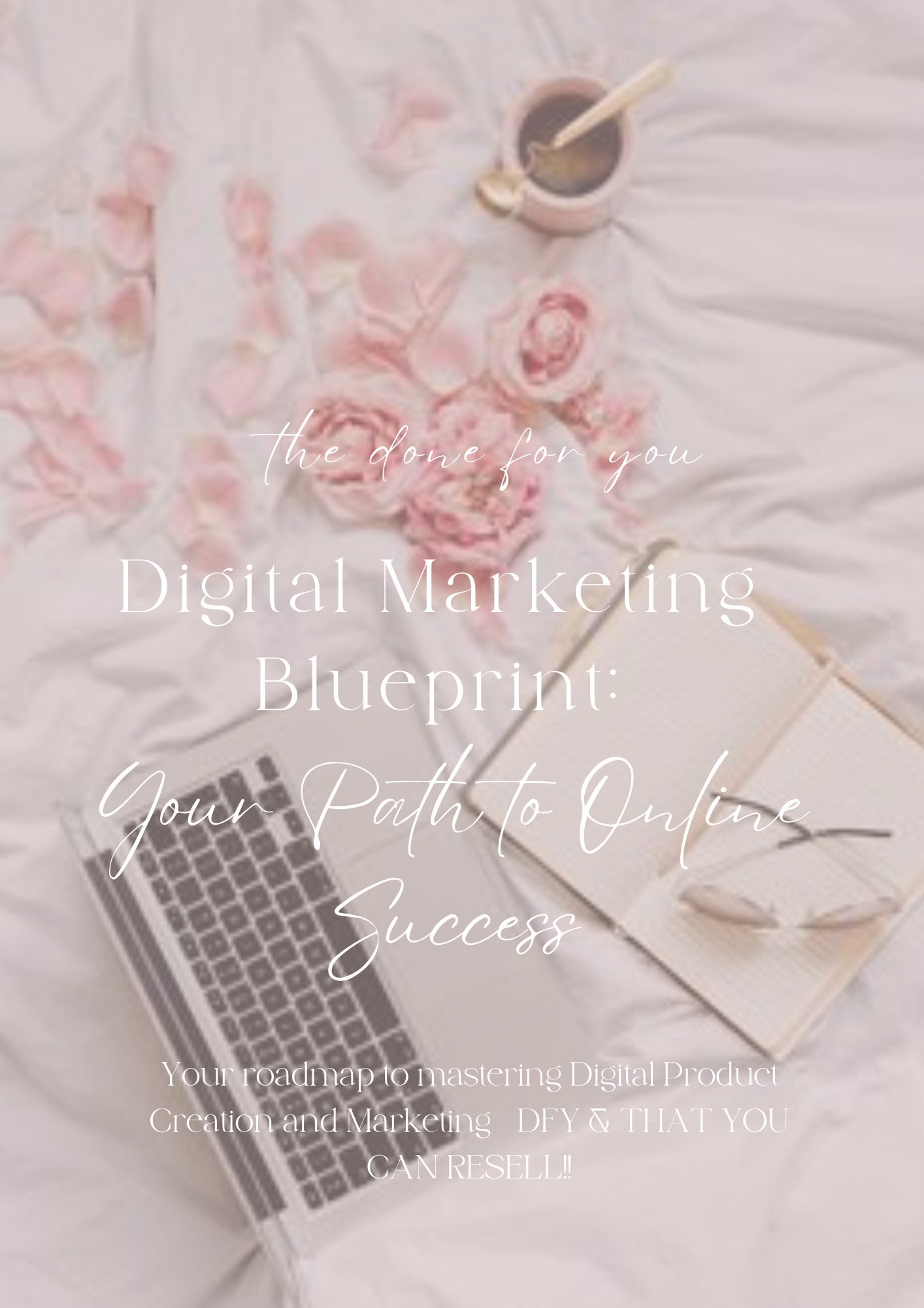 Digital Marketing Blueprint Your Roadmap to Mastering Digital Product ...