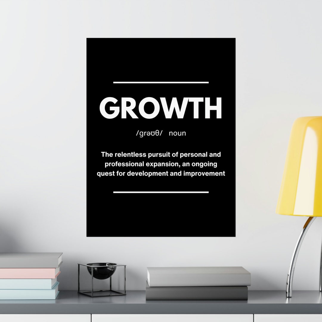 Growth Definition Print Motivational Poster Inspirational Quote Office ...