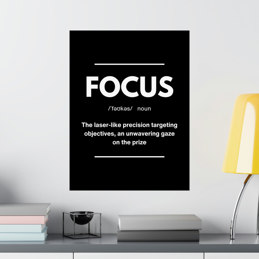 Focus Definition Print Motivational Poster Inspirational Quote Office ...