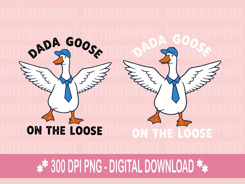 Silly Goose Dad Png, New Dad Pregnancy Announcement, Fathers Day Funny ...