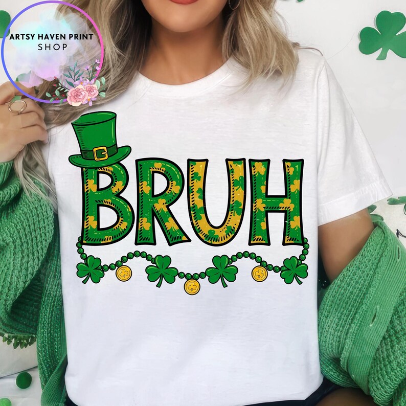 Bruh St Patrick’s Png, St Patrick’s Kids Png, Irish Humor Green ...