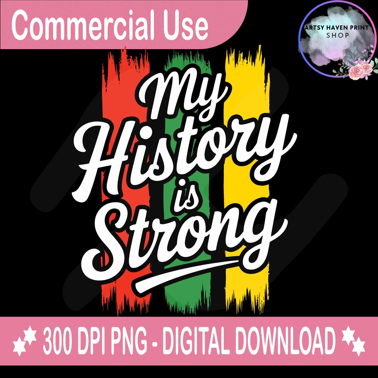 My History is Strong Png, Black History Month Digital Design, Black ...