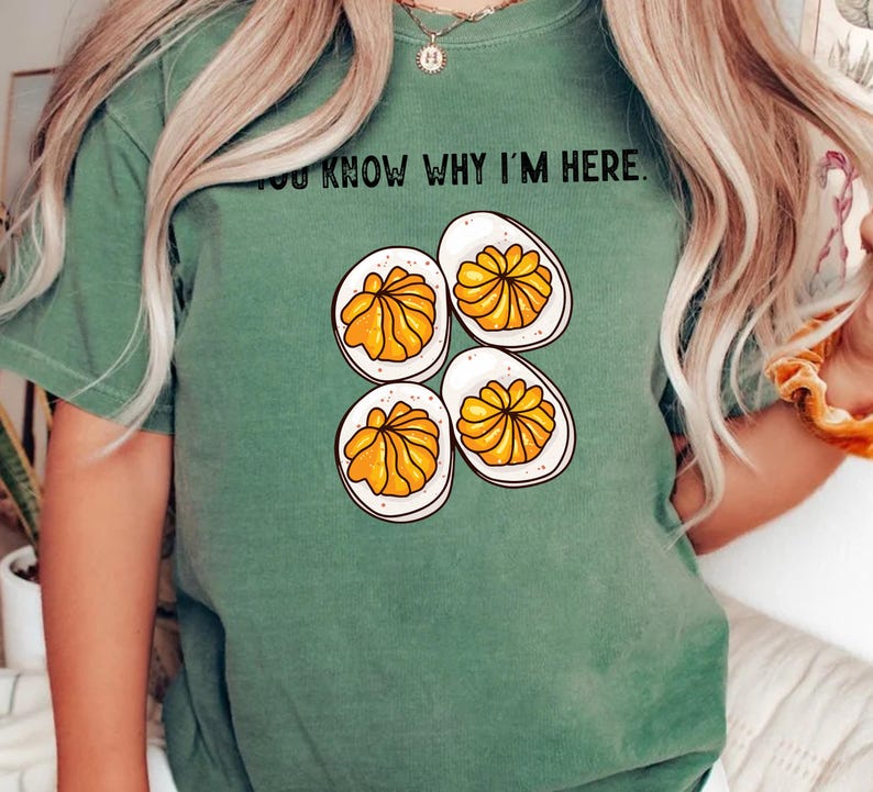 Deviled Egg Svg, You Know Why I'm Here Png, Funny Thanksgiving Png ...